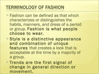 Chronological development of fashion trend worldwide | PPT