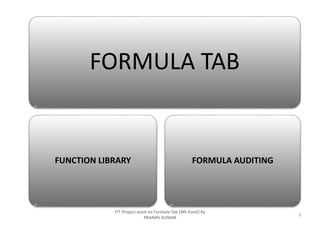Working on MS-Excel 'FORMULA TAB' | PPTX