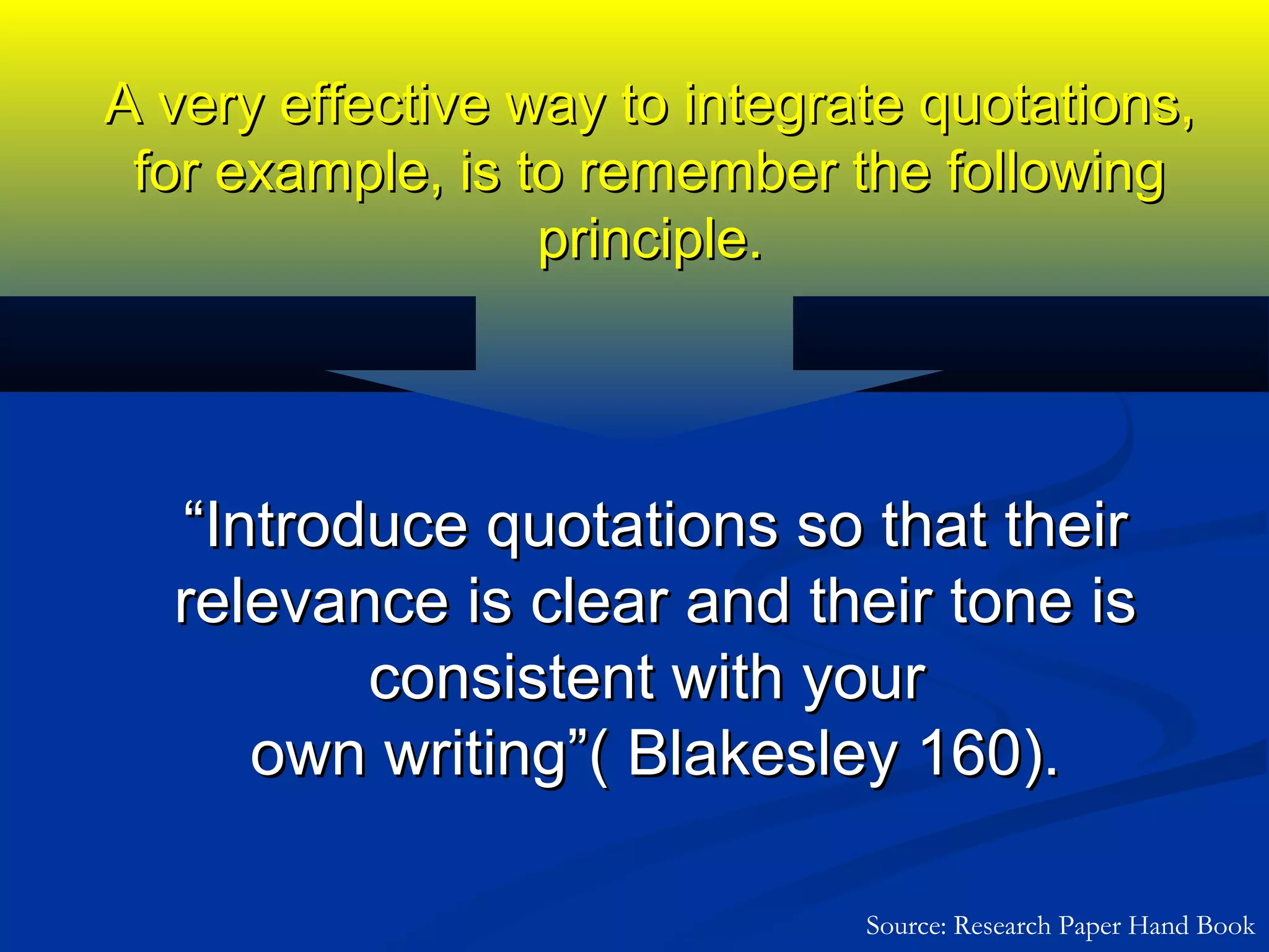 Use and Integration of Sources | PPT