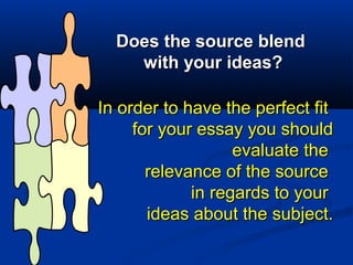 Use and Integration of Sources | PPT