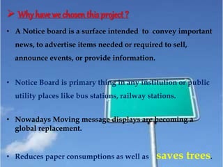 Project smart notice board ppt | PPTX