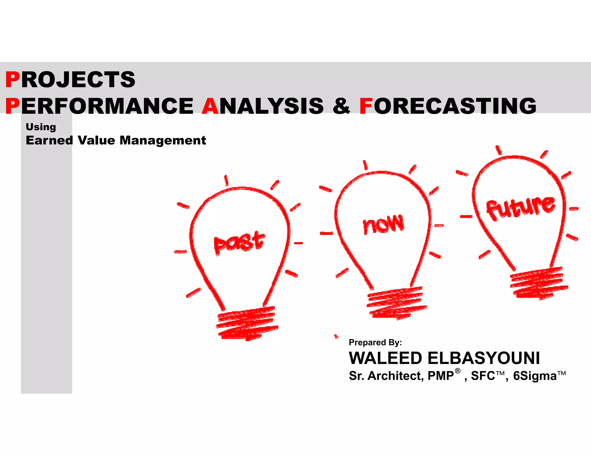 Projects Performance Analysis And Forecasting Ppt 8135