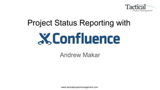 Project status reporting with Confluence | PDF
