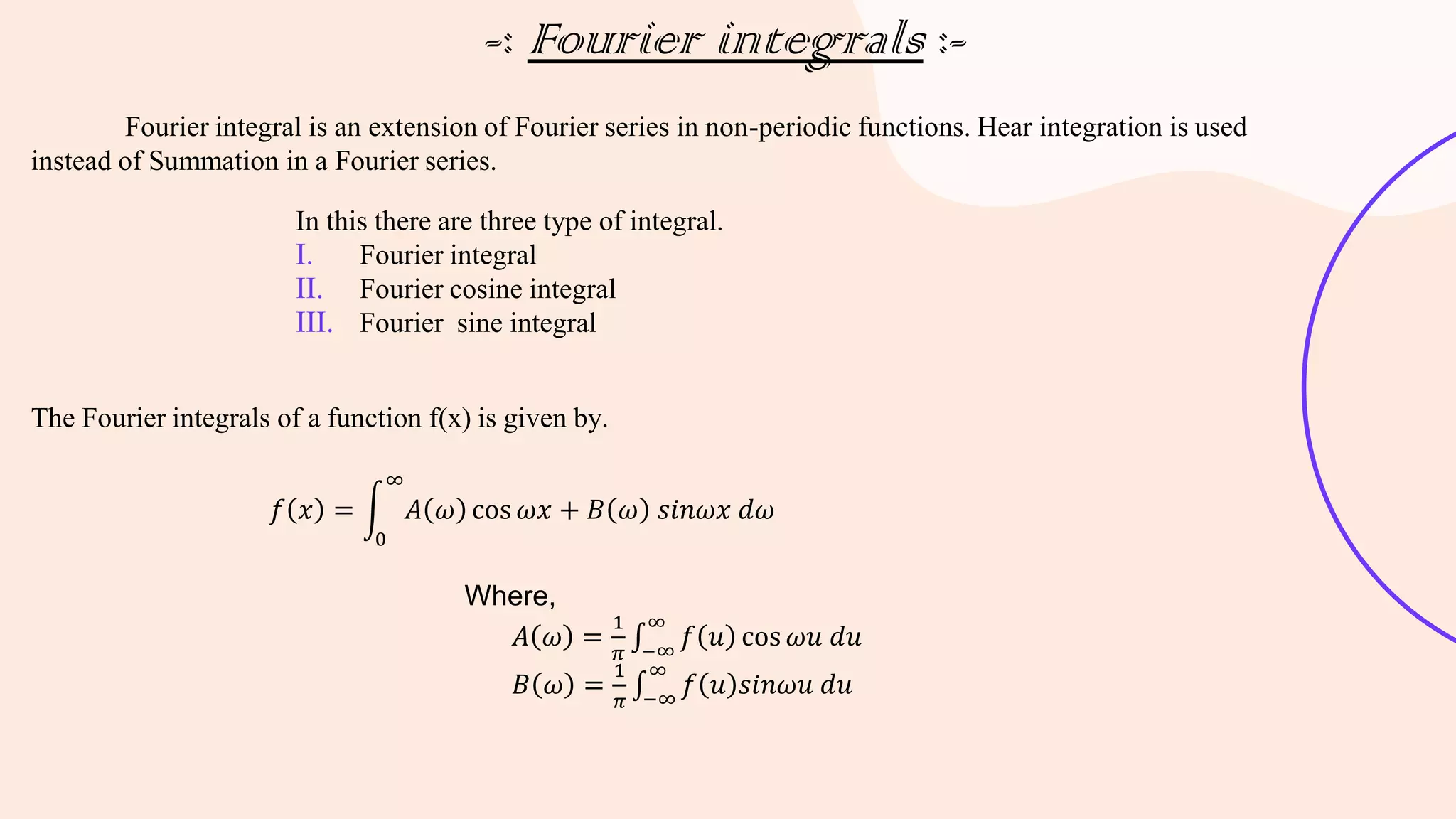 (Project)study of fourier integrals | PPTX