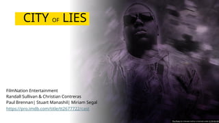 project summary for portfolio 3 city of lies | PPTX