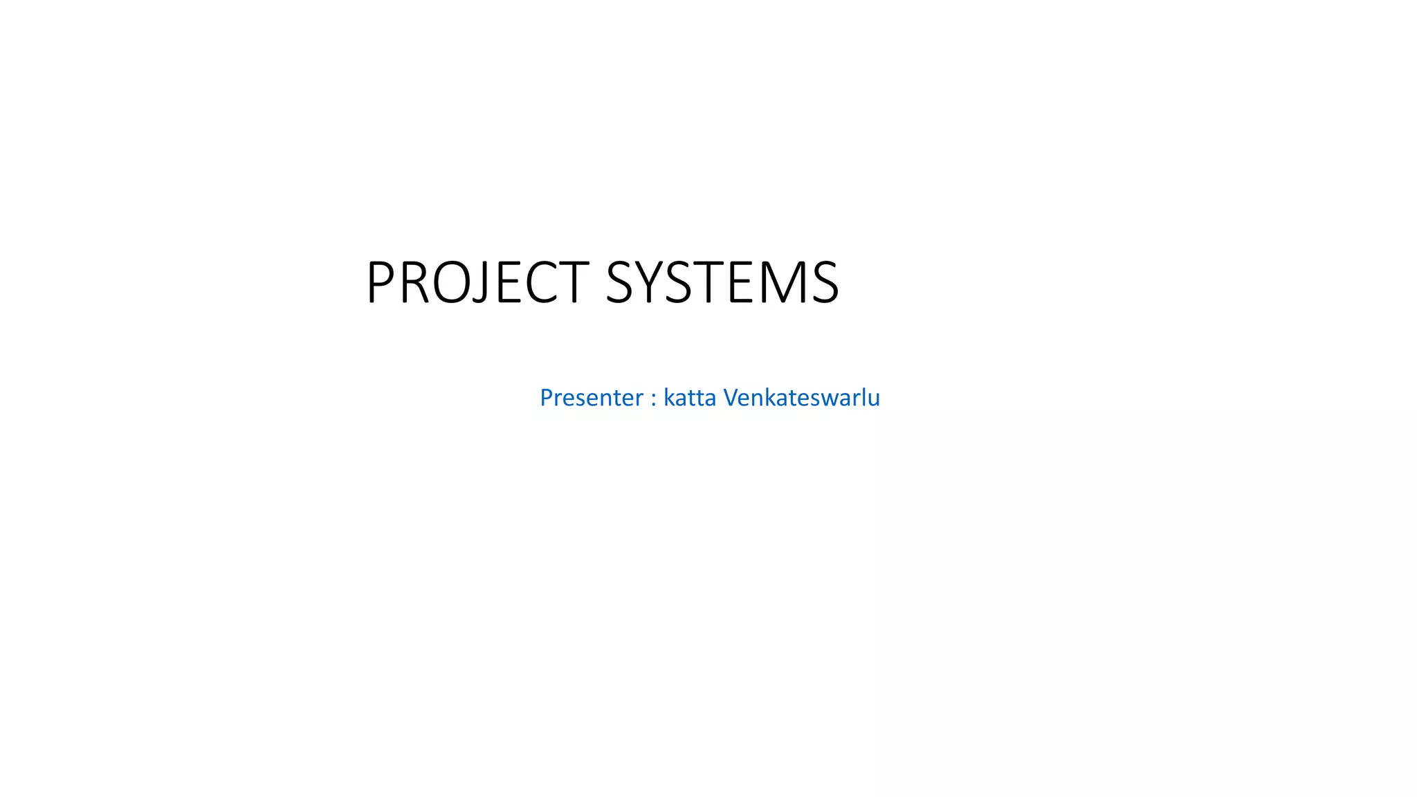 Project systems Presentation.pptx