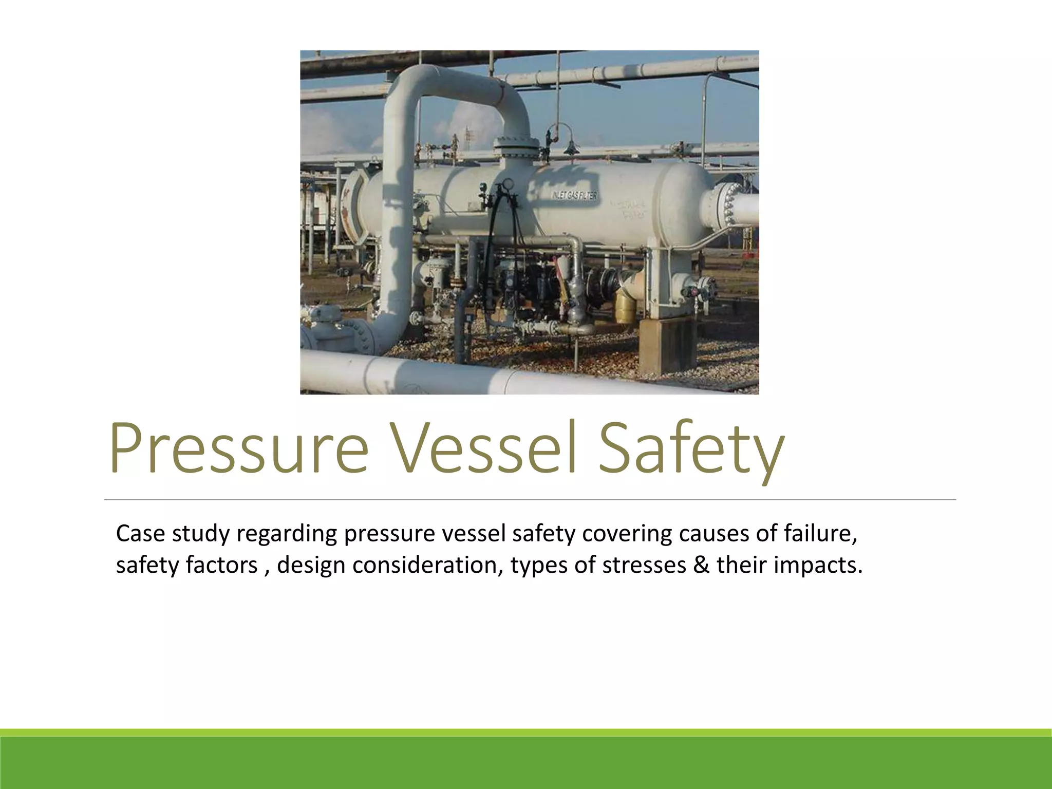 Pressure Vessel Safety | PPTX