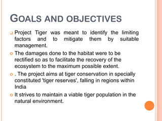 Project tiger | PPTX