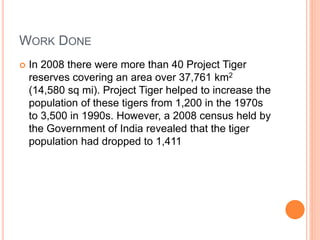Project tiger | PPT