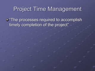 Project Time Management ICTI.ppt | Homework and Study | Education