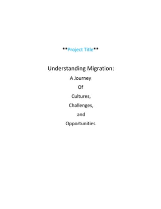Project Title: Migration.docx