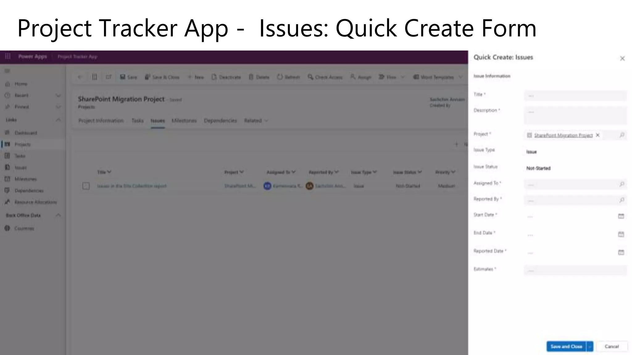 Project Tracker App - Model Driven Apps | PPTX