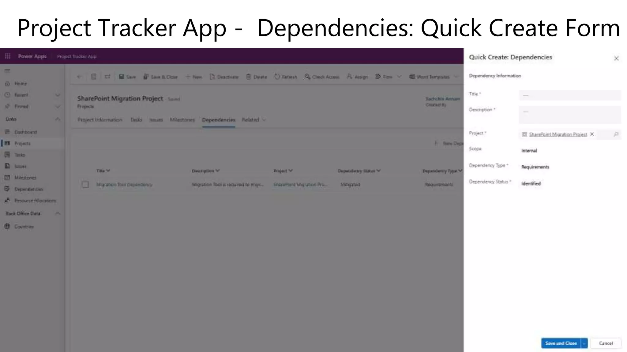 Project Tracker App - Model Driven Apps | PPTX