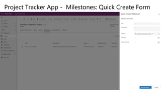 Project Tracker App - Model Driven Apps | PPTX