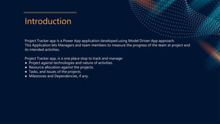 Project Tracker App - Model Driven Apps | PPTX