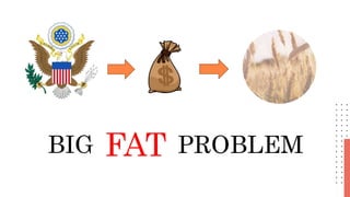 Big Fat Lies: Government Role in the Obesity Epidemic | PPT