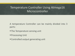 Temperature Controller with Atmega16 | PPTX