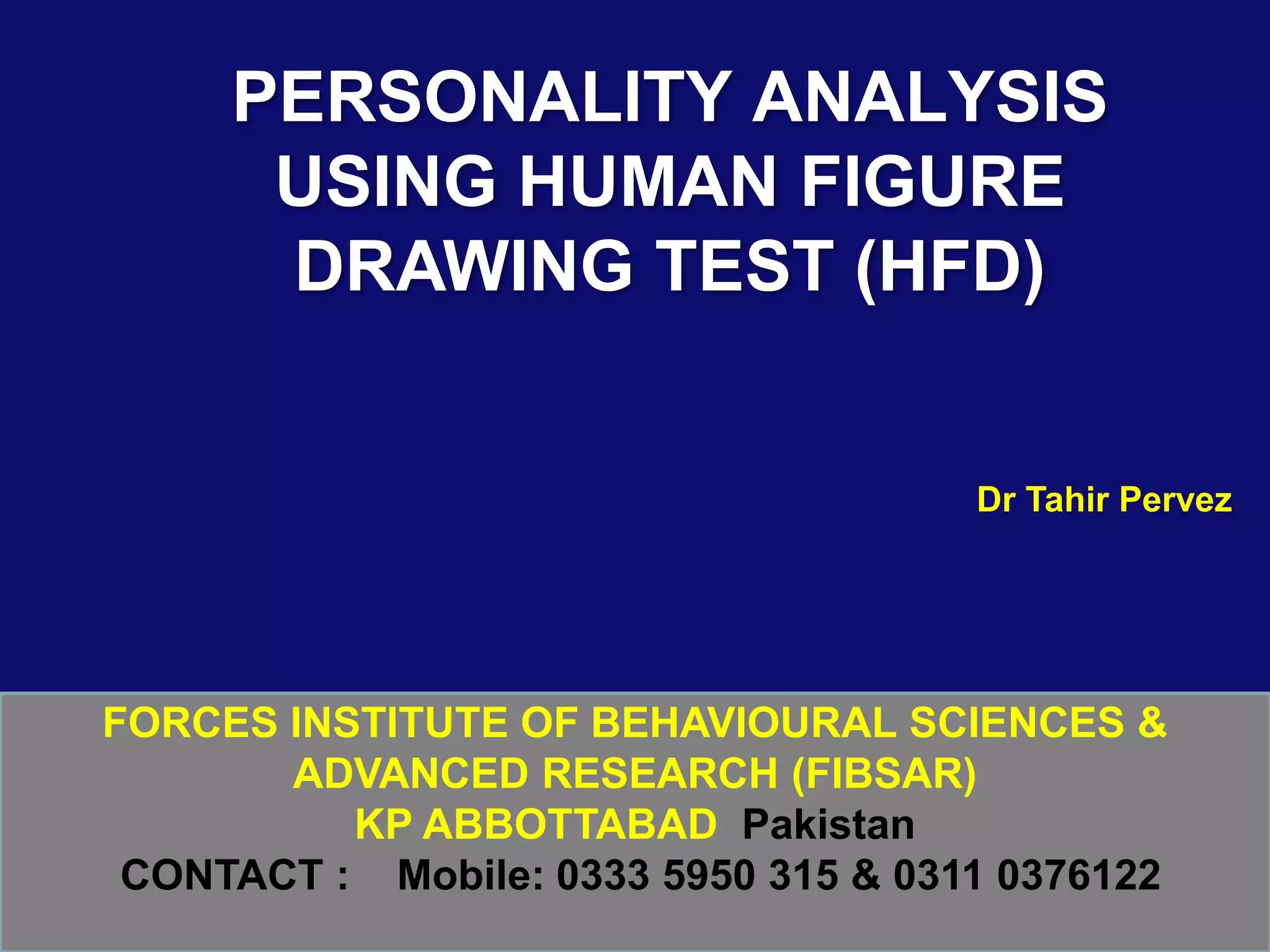 Protective Test - HFD- Personality Analysis | PPT