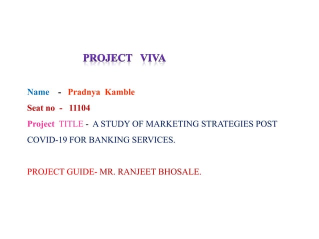 Project viva | PPTX | Business Banking & Finance | Business