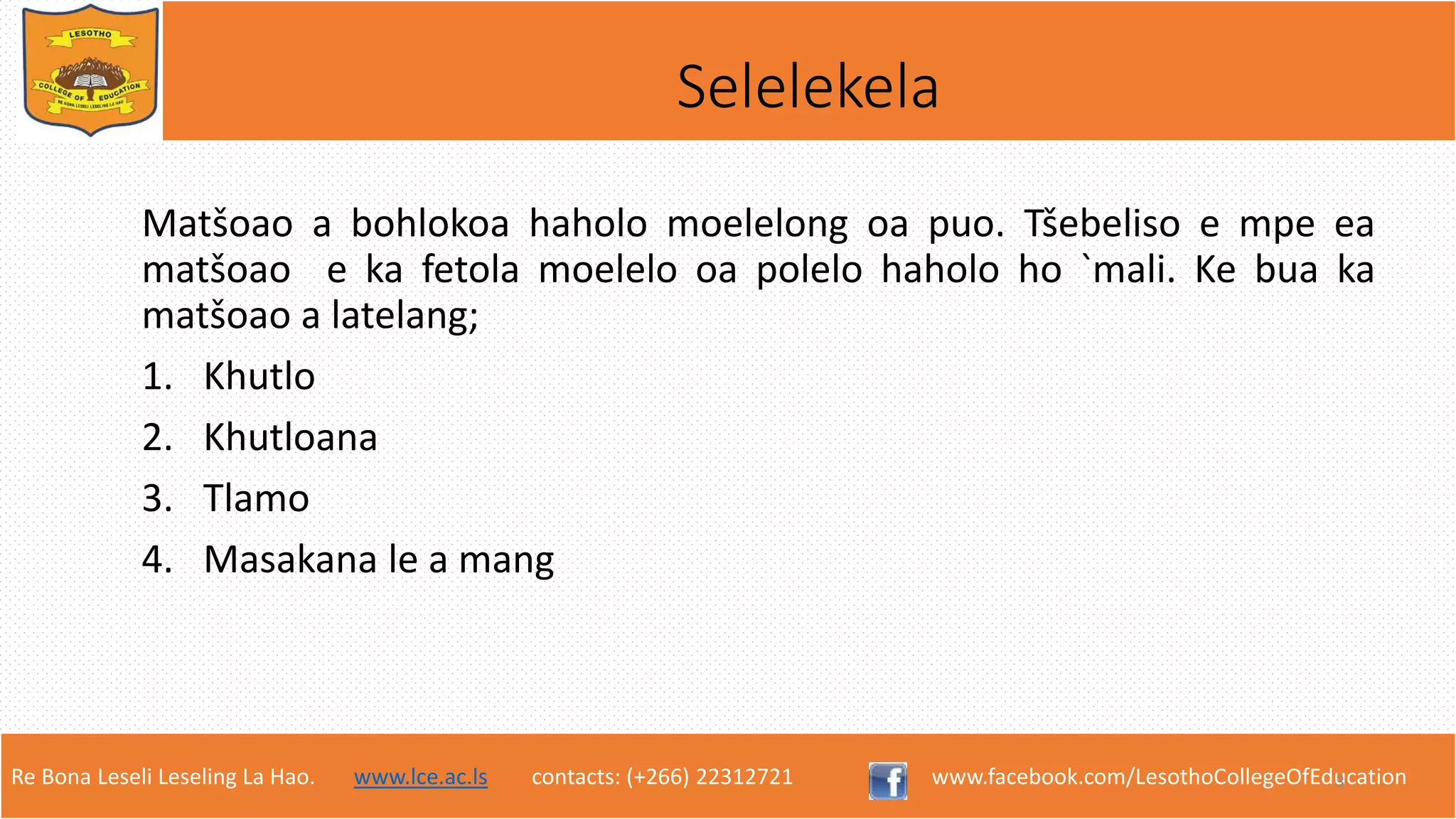 TS`EBELISO E MPE EA MATS`OAO PUONG EA SESOTHO | PPTX