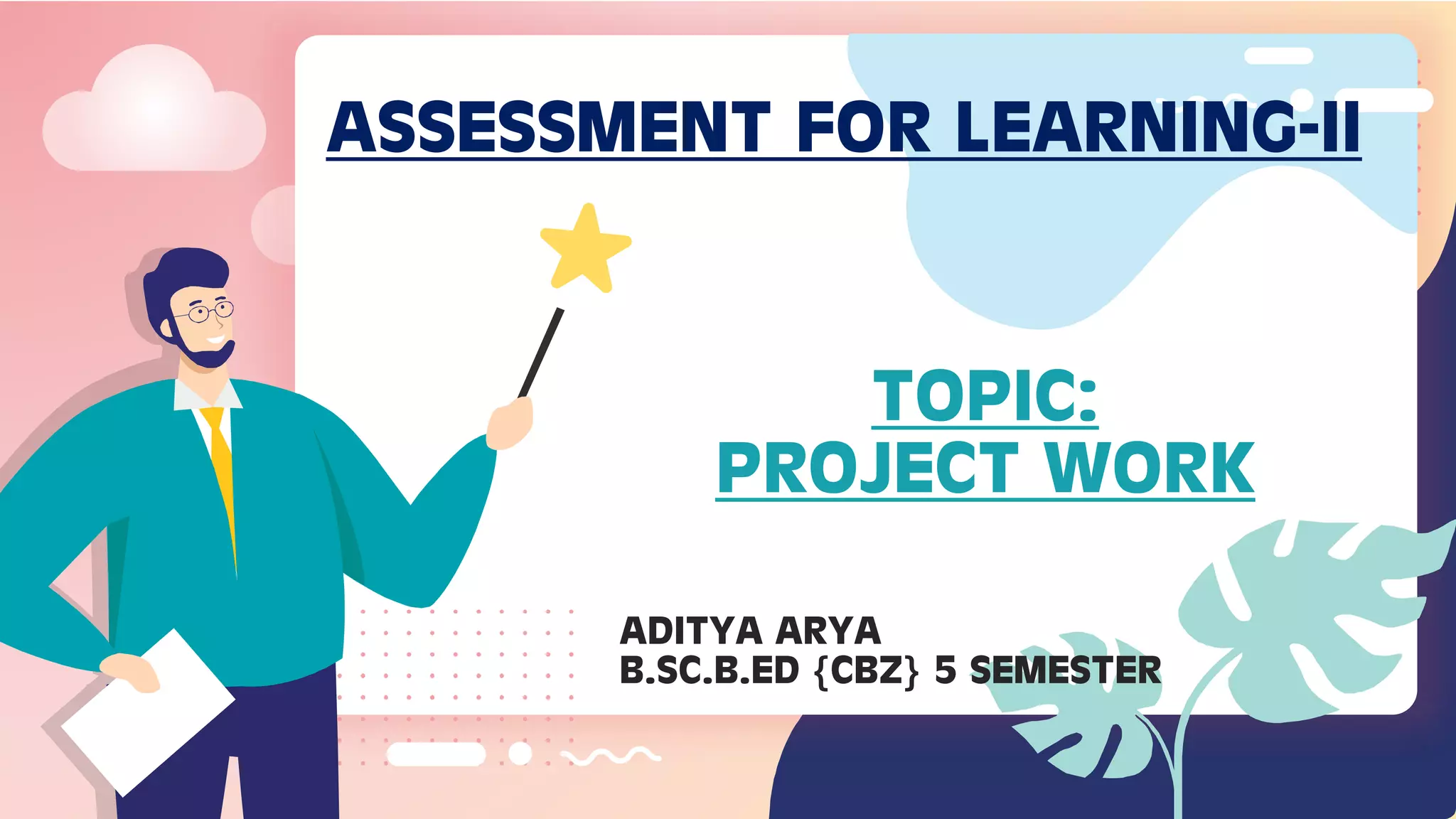 PROJECT WORK: TOOLS AND TECHNIQUES FOR ASSESSMENT | PDF