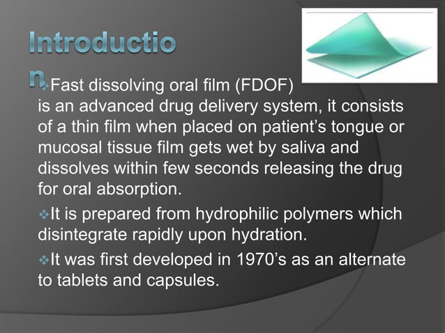 Development and Characterisation of Fast Dissolving Oral Films | PPTX ...