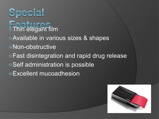 Development and Characterisation of Fast Dissolving Oral Films | PPTX