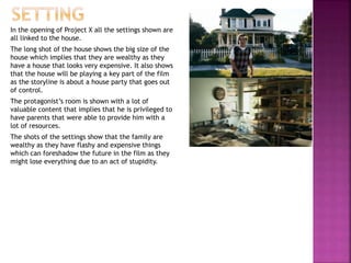 Project x - Film Analysis - Ashraf | PPTX