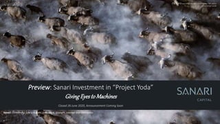 Sanari Capital | Project Yoda Deal Preview | PPSX