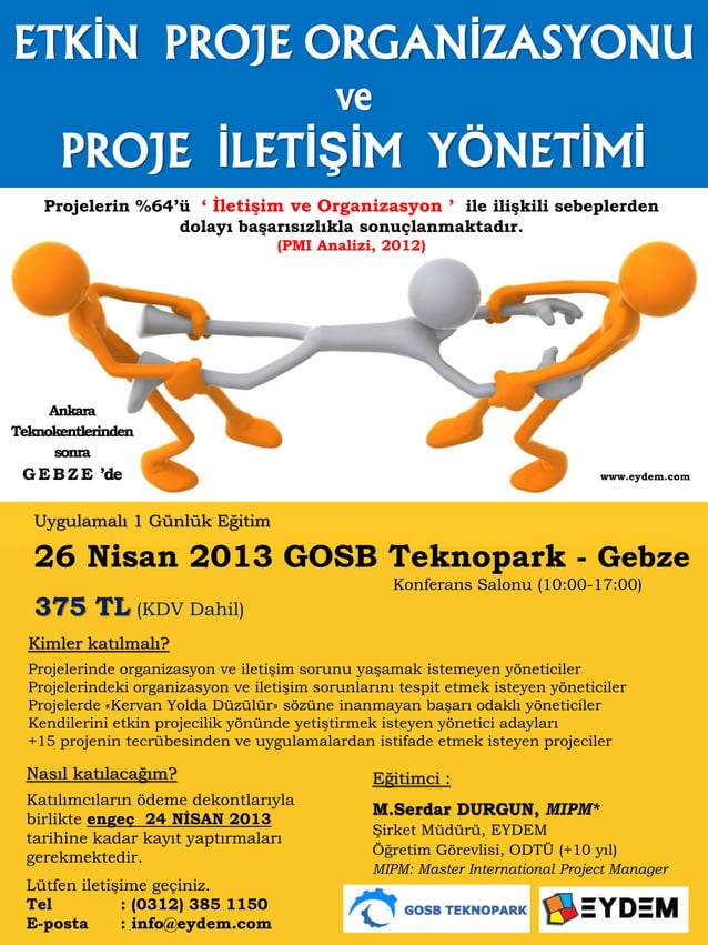 ETKIN PROJE ORGANIZASYONU ve PROJE ILETISIM YONETIMI | PDF