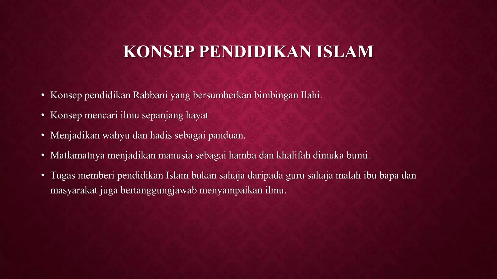 Falsafah Pendidikan Islam Ppt