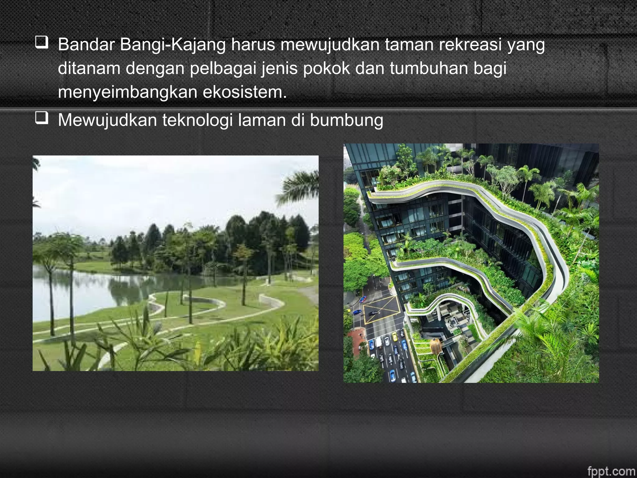 LMCP1532 PEMBANGUNAN BANDAR MAMPAN | PPT