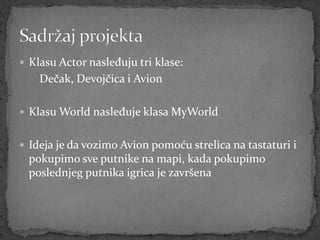 Projekat – igrica napravljena u alatu Greenfoot | PPTX