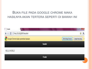 HELLO WORD MENGGUNAKAN JQUERY | PPTX