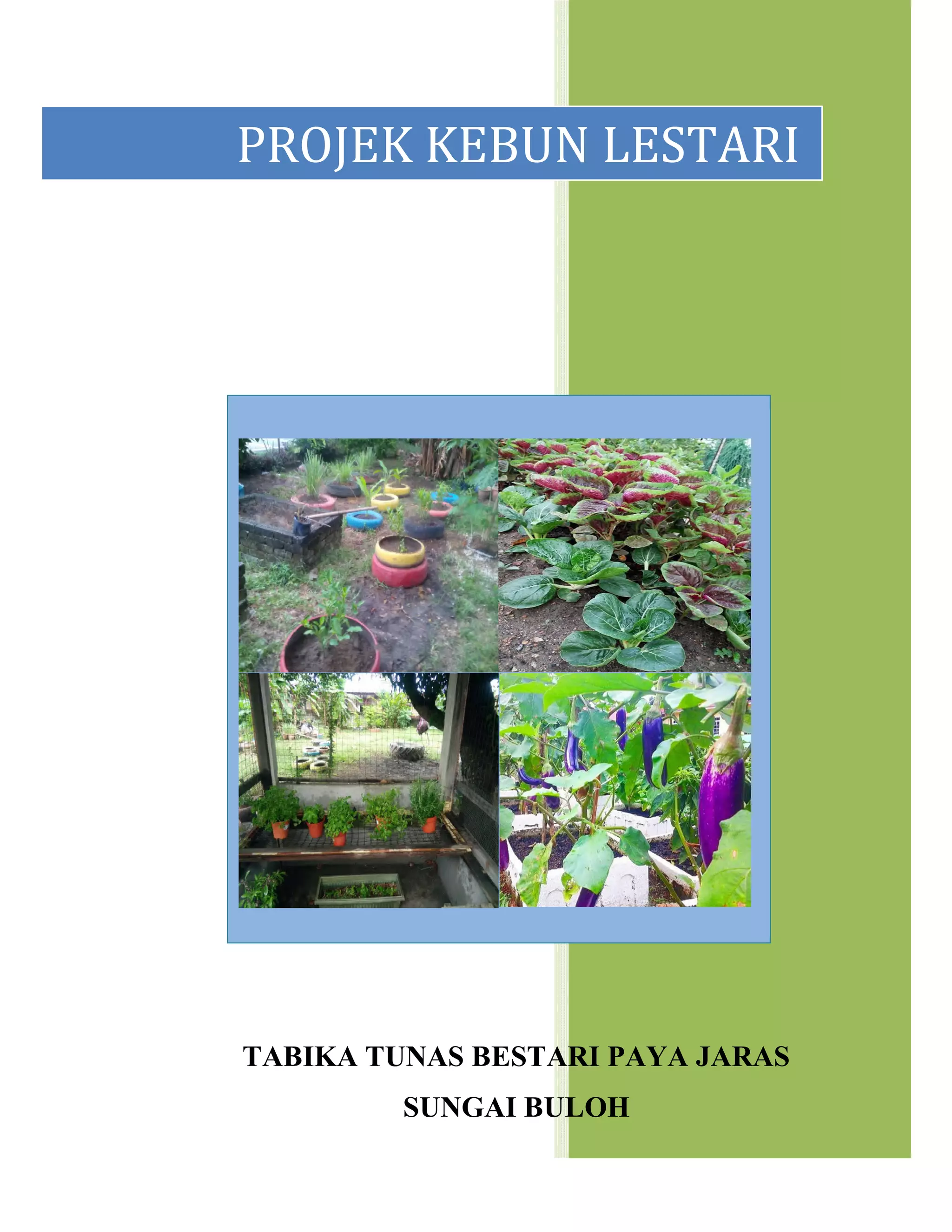 Projek kebun lestari | PDF