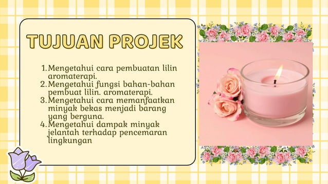 Project Membuat Lilin Aromatheraphy dari Minyak Jelantah | PDF