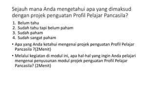 PROJEK PENGUATAN PROFIL PELAJAR PANCASILA Utep Ependi - MEI 23.pptx