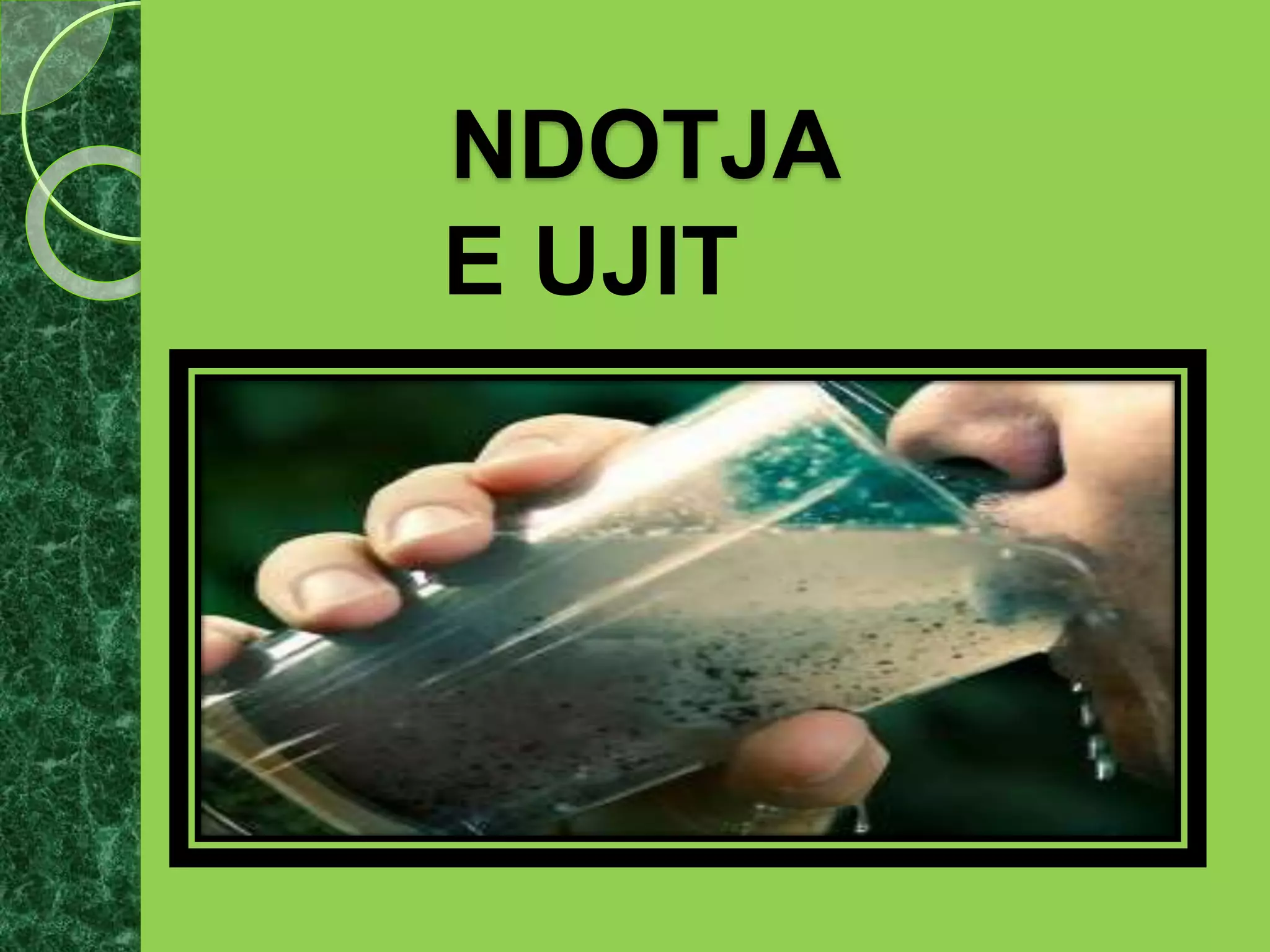 PROJEKT-Ndotja e Mjedisit | PPTX