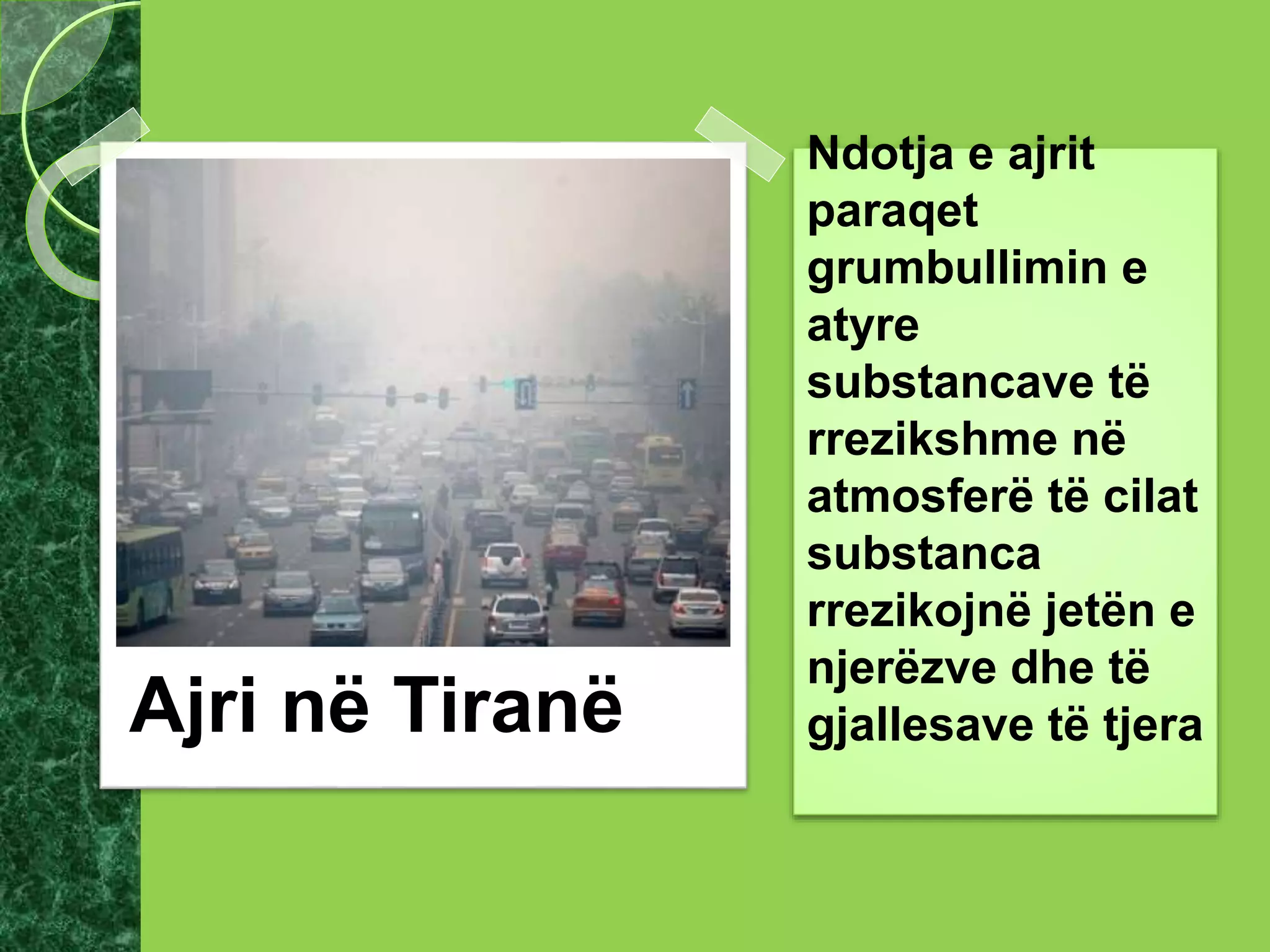 PROJEKT-Ndotja e Mjedisit | PPTX