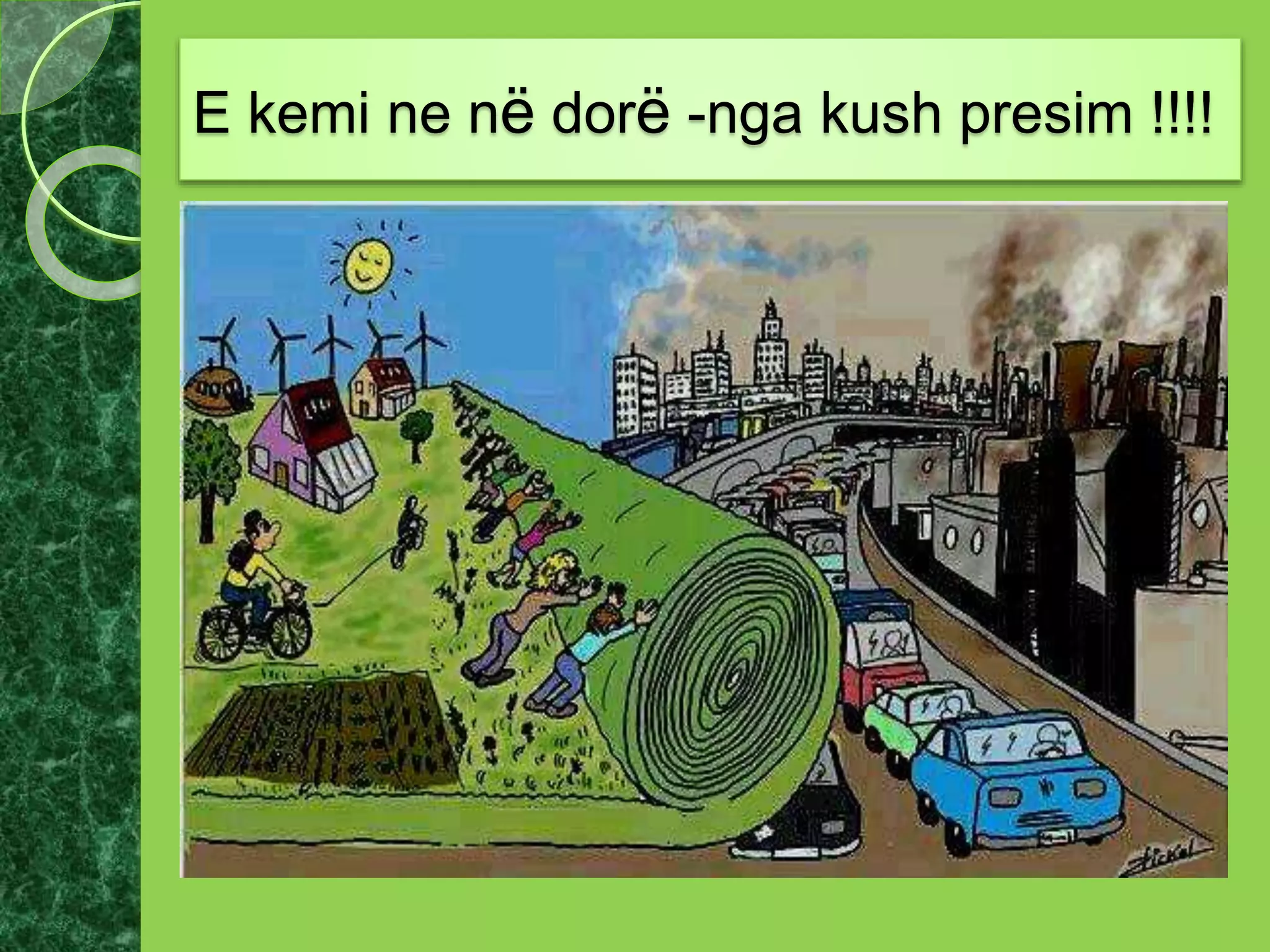 PROJEKT-Ndotja e Mjedisit | PPTX