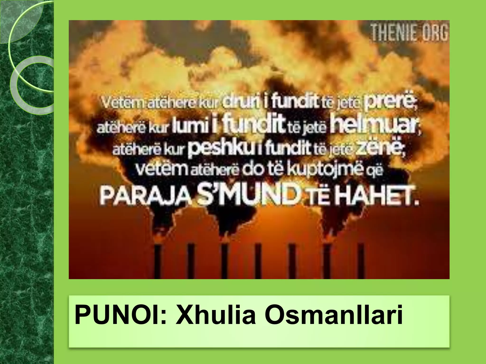 PROJEKT-Ndotja e Mjedisit | PPTX