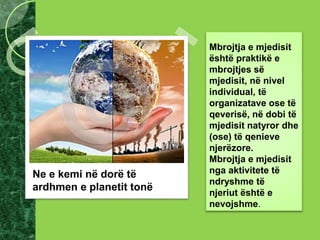 PROJEKT-Ndotja e Mjedisit | PPTX