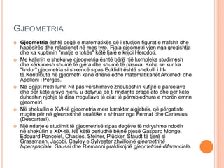 Projekt; Gjeometria ne programet shkollore e jeten e perditshme | PPTX