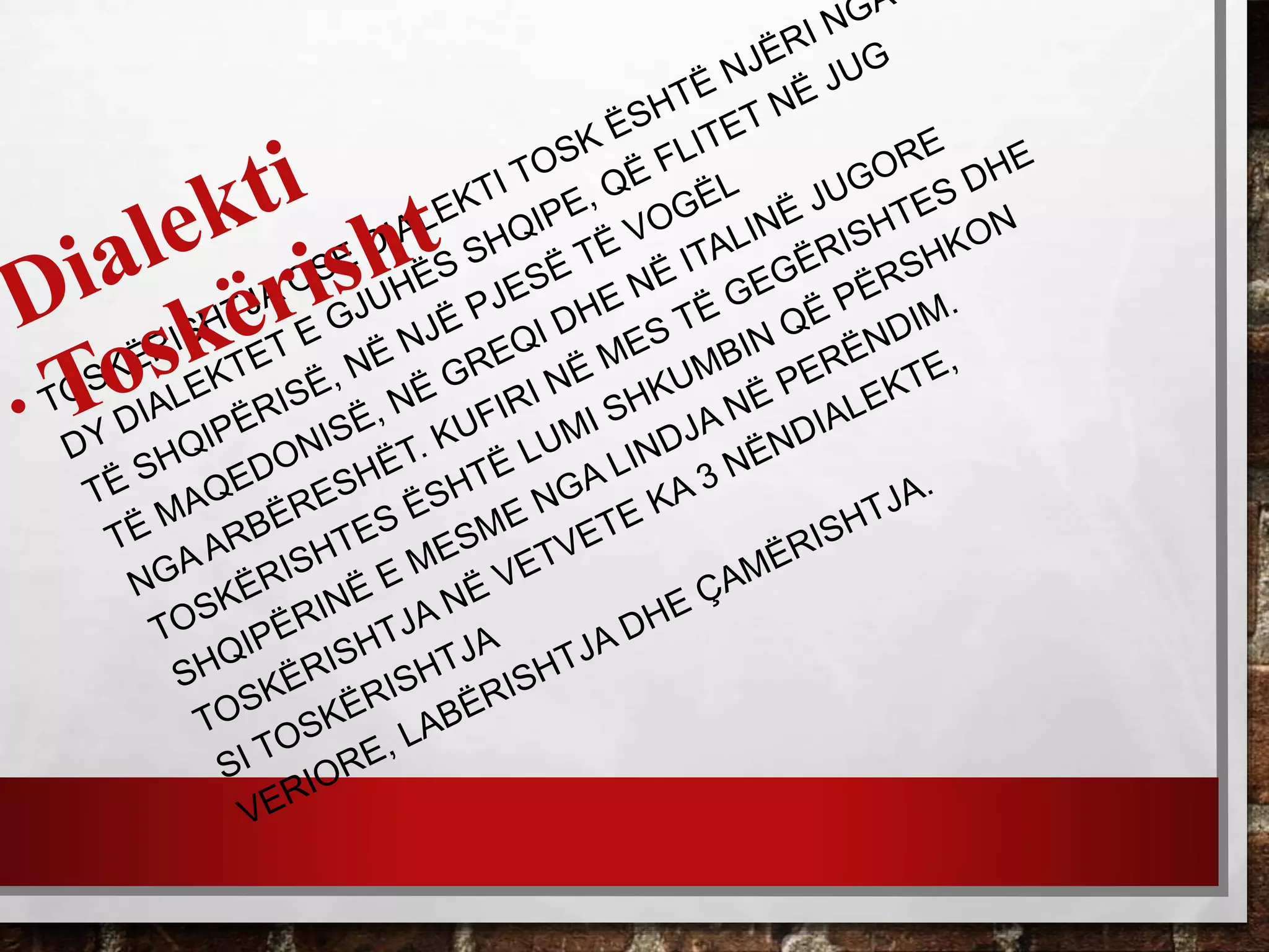 Dialektet dhe Nendialektet e Gjuhes Shqipe | PPTX