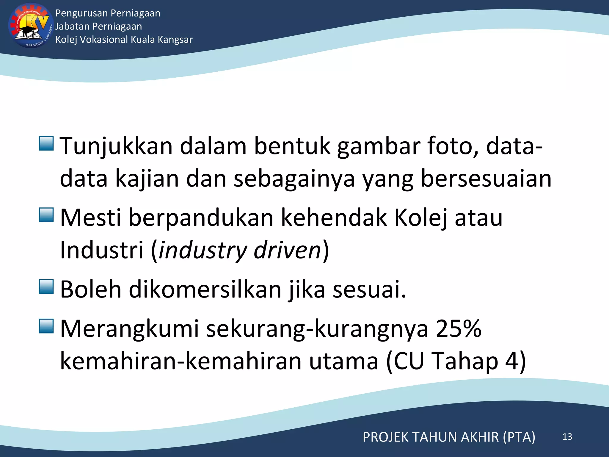 Projek Tahun Akhir (PTA) PPN KVKK | PPT