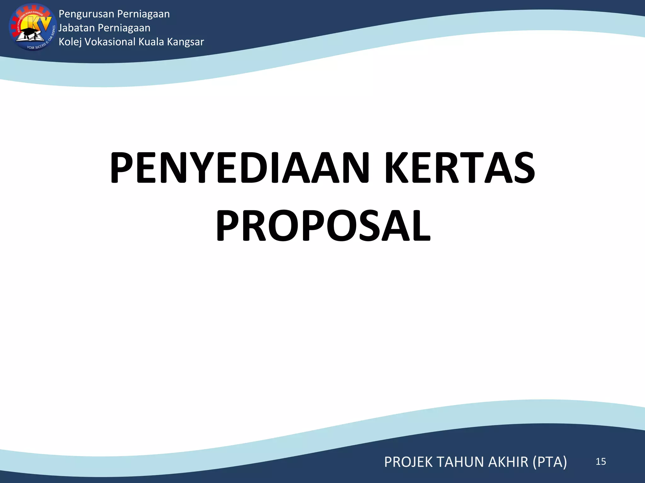 Projek Tahun Akhir (PTA) PPN KVKK | PPT