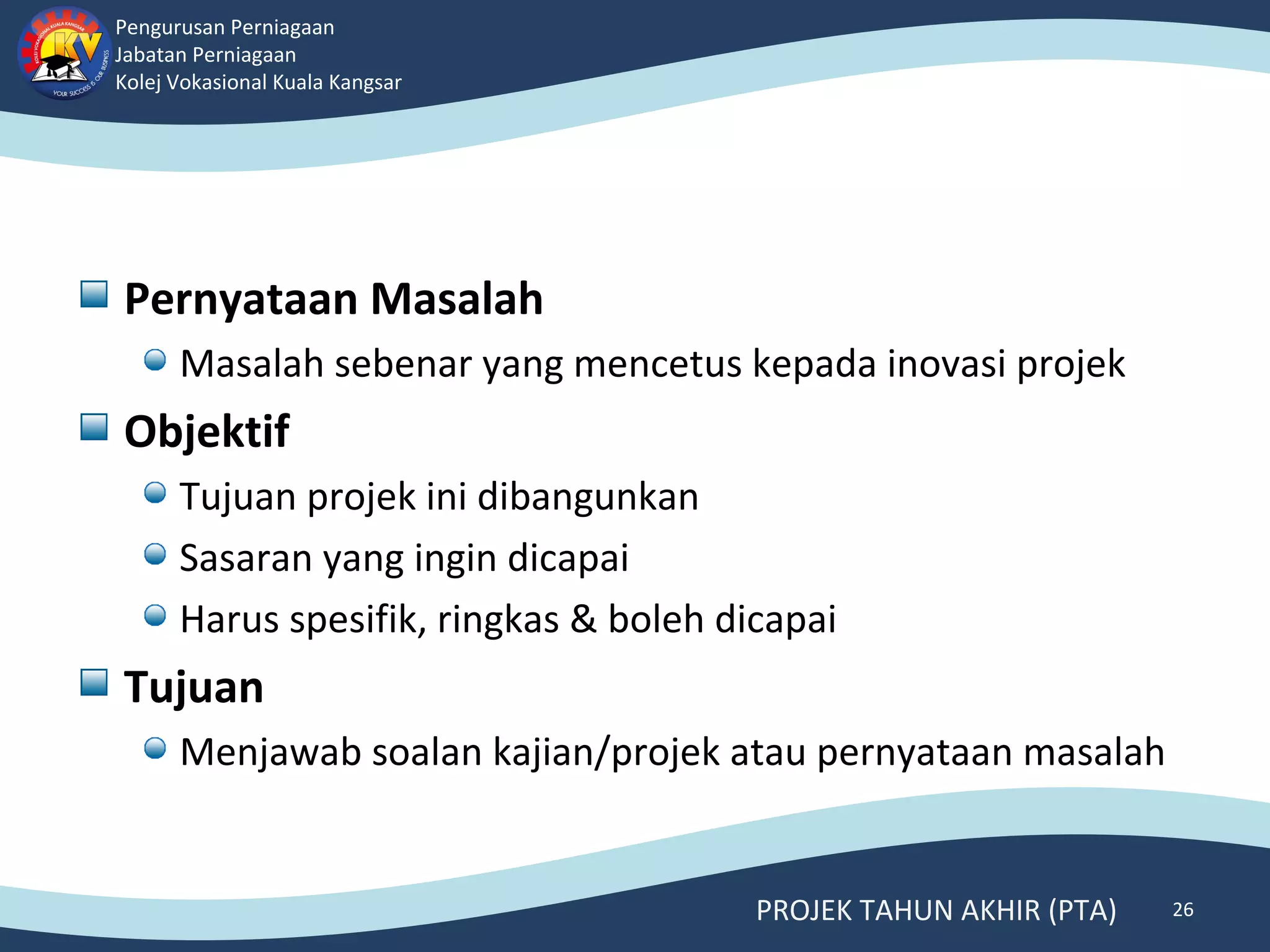 Projek Tahun Akhir (PTA) PPN KVKK | PPT