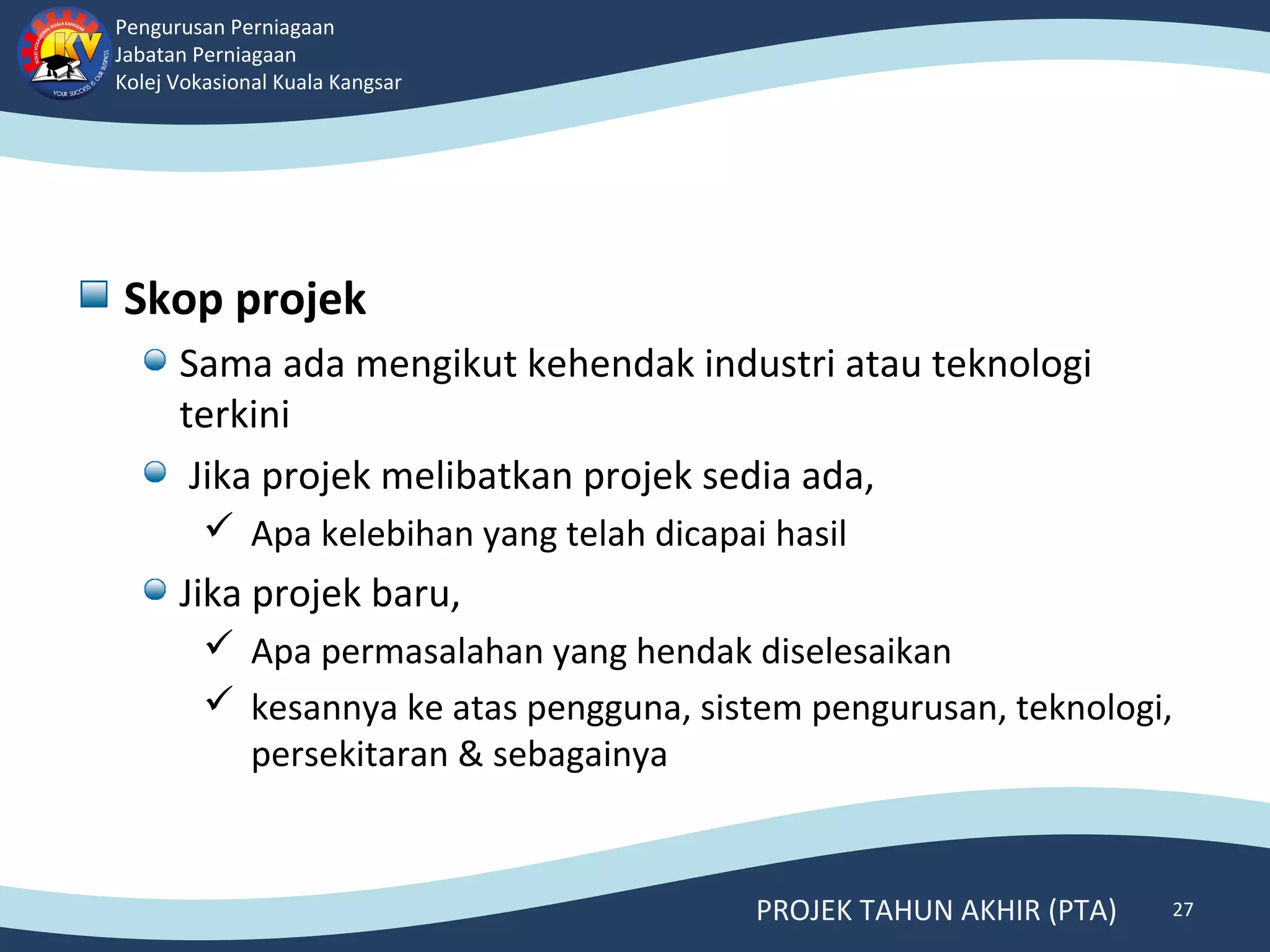 Projek Tahun Akhir (PTA) PPN KVKK | PPT