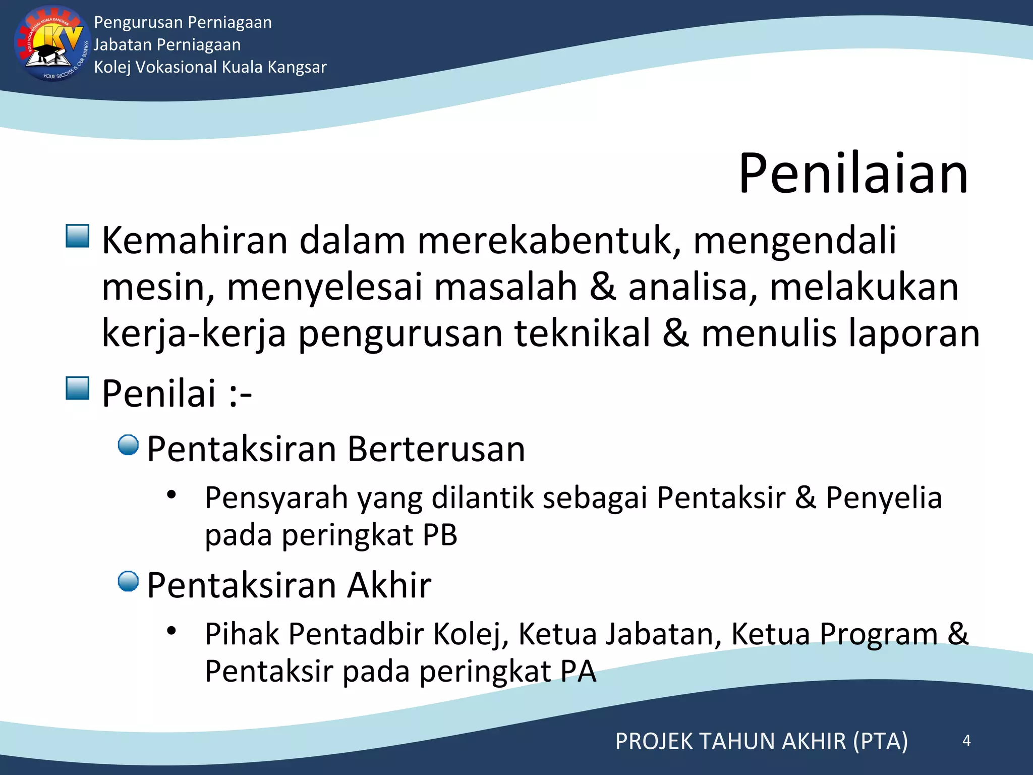 Projek Tahun Akhir (PTA) PPN KVKK | PPT