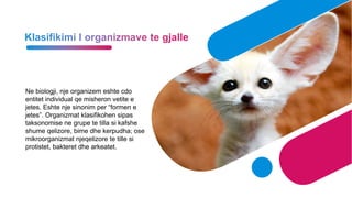 Organizmat, Biologji | PPTX